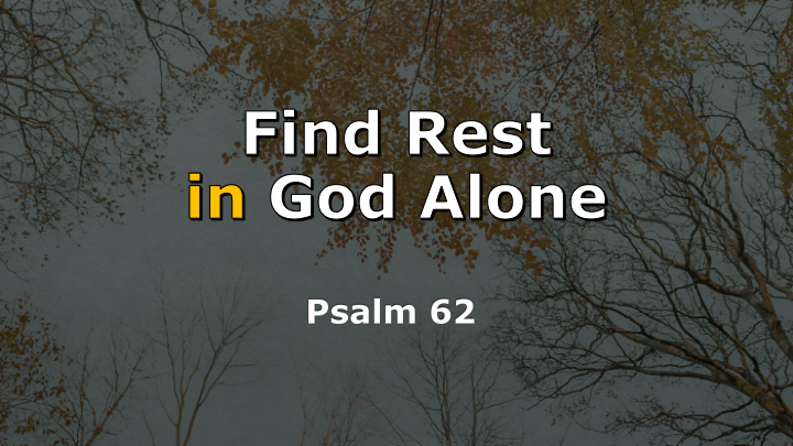 Find Rest In God Alone Logos Sermons find-rest-in-god-alone-logos-sermons