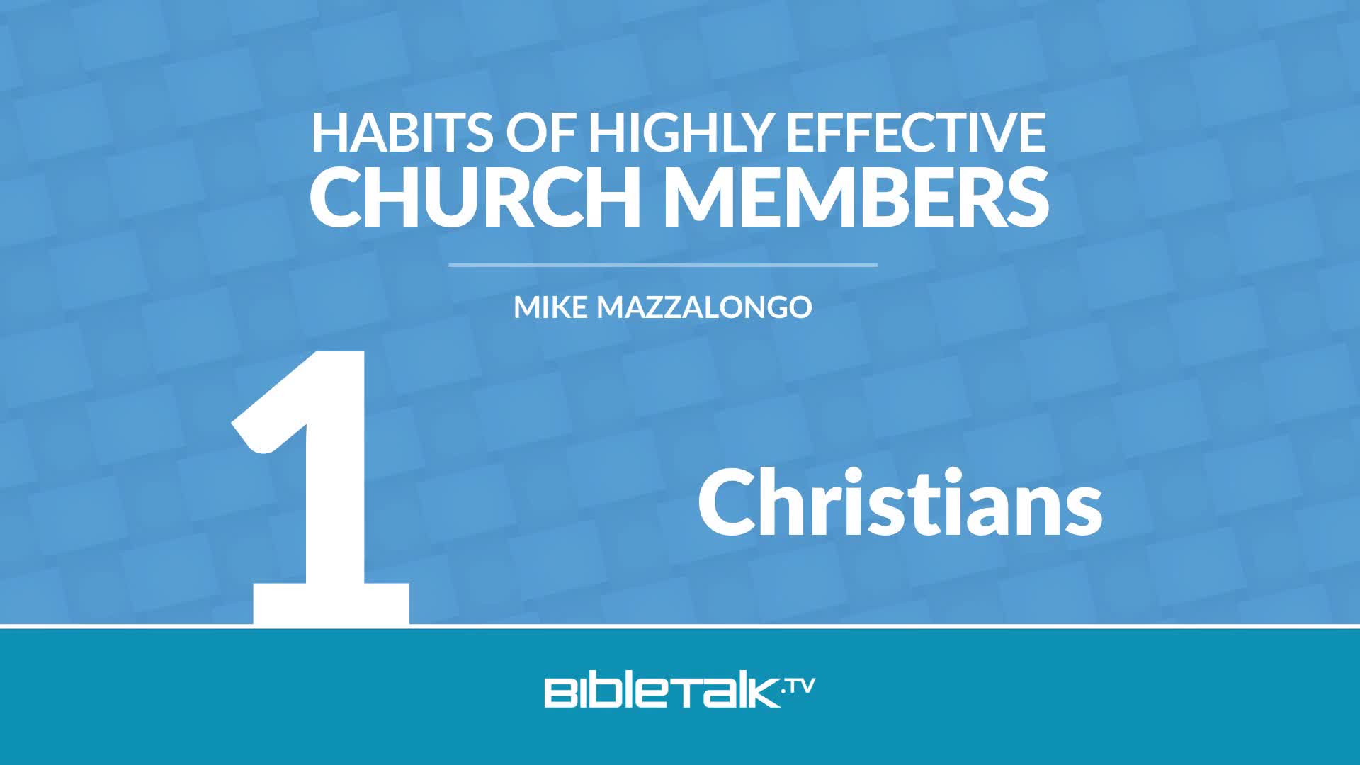 7 Habits of Highly Effective Christians - Faithlife TV