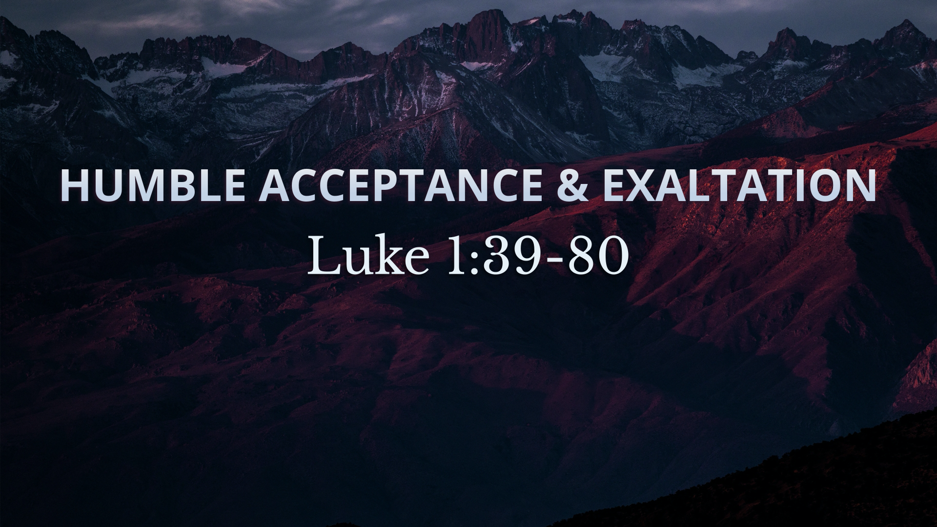 Humble Acceptance & Exaltation - Logos Sermons