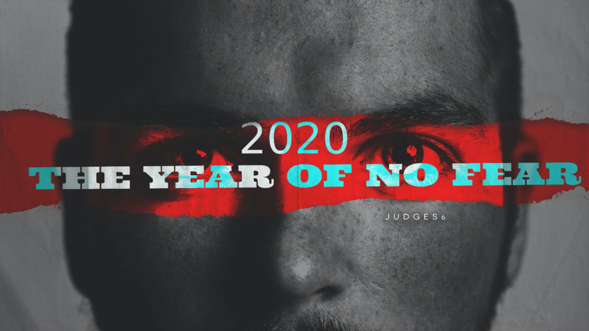 2020 Year Of No Fear - Logos Sermons