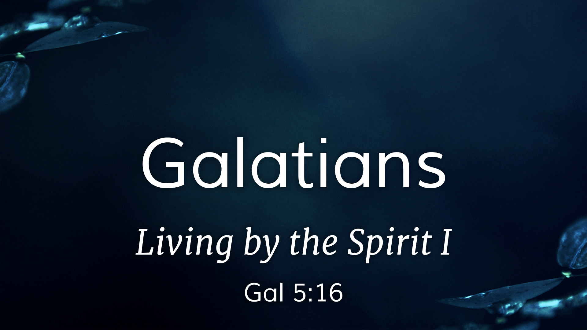 Living By The Spirit I Faithlife Sermons
