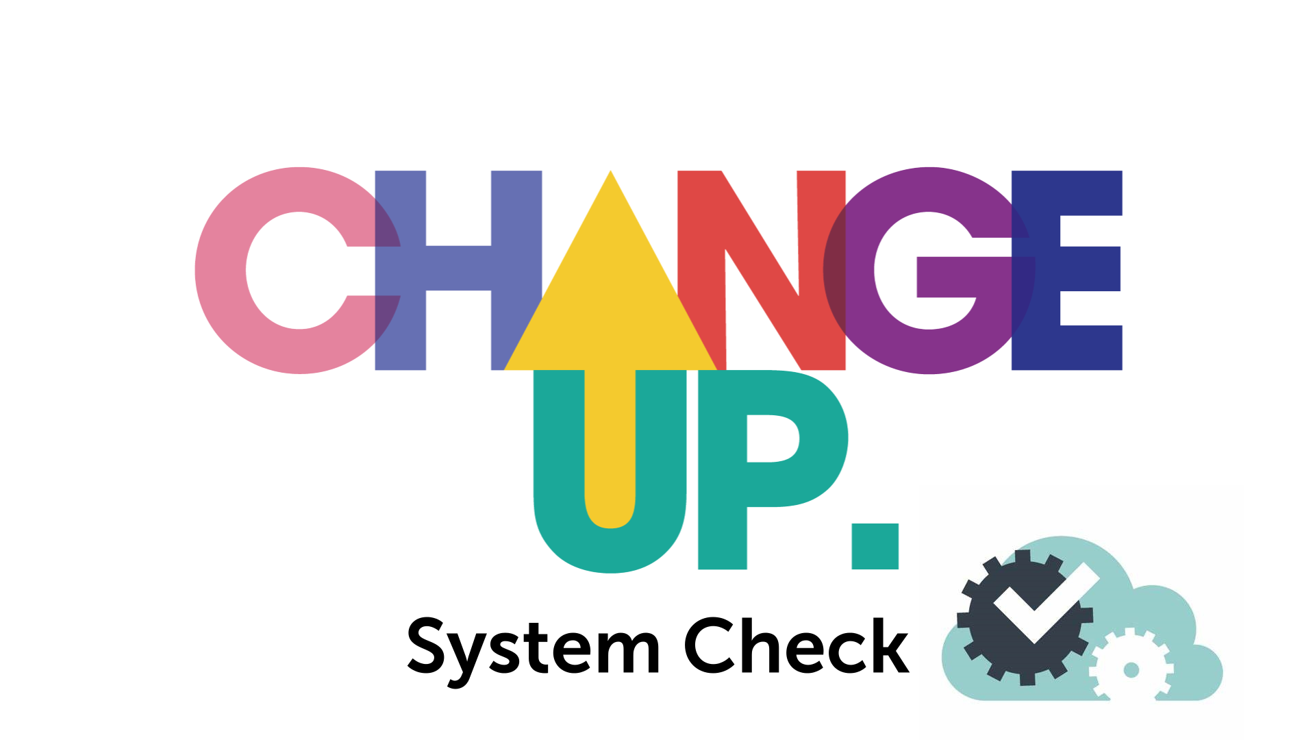 CHANGE UP: System Check - Logos Sermons