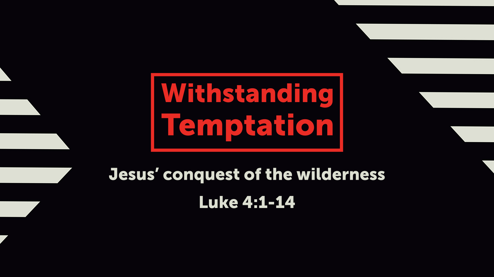 Withstanding Temptation - Logos Sermons