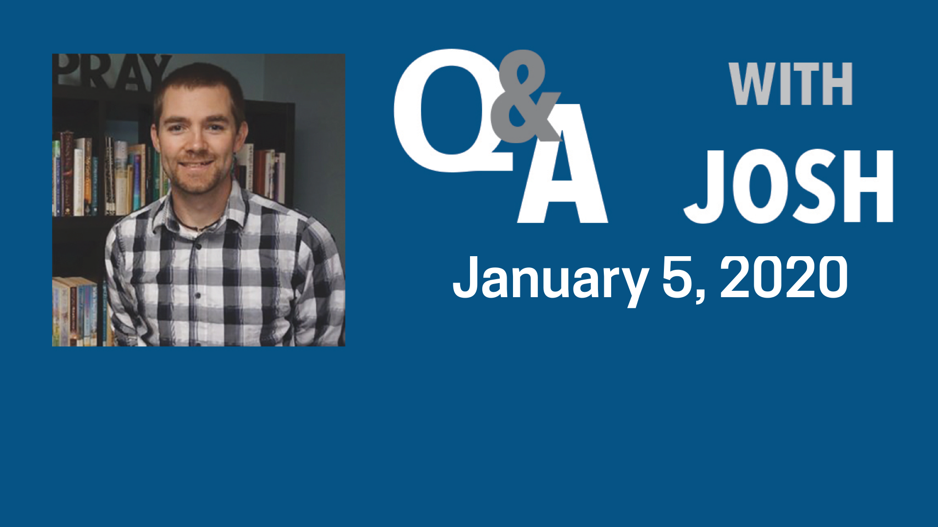 Question & Answer with Josh - Logos Sermons