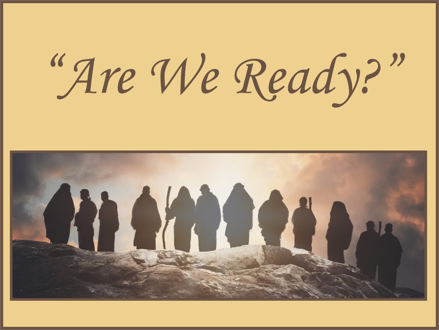 Are We Ready? - Logos Sermons