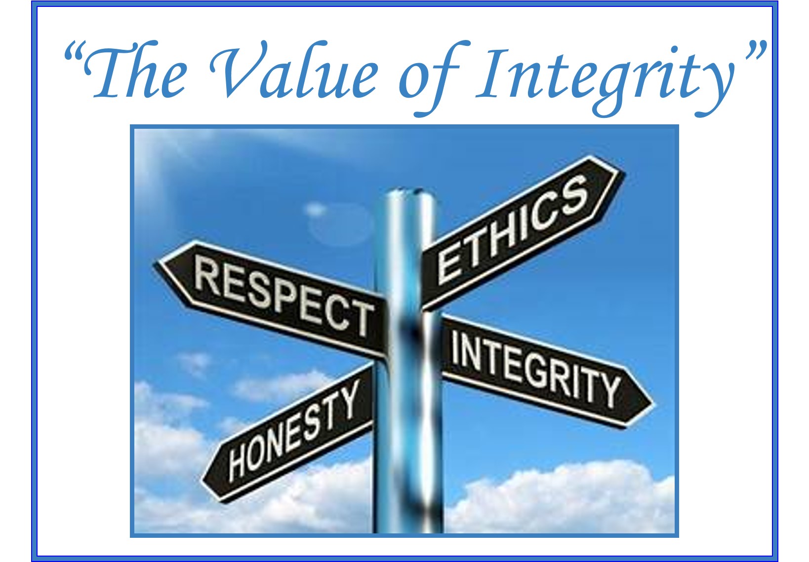 The Value of Integrity - Logos Sermons