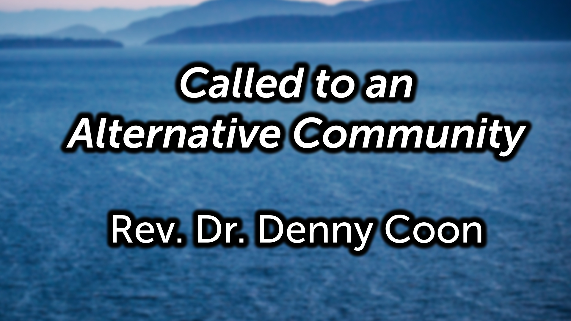 Calling to an Alternative Community - Logos Sermons