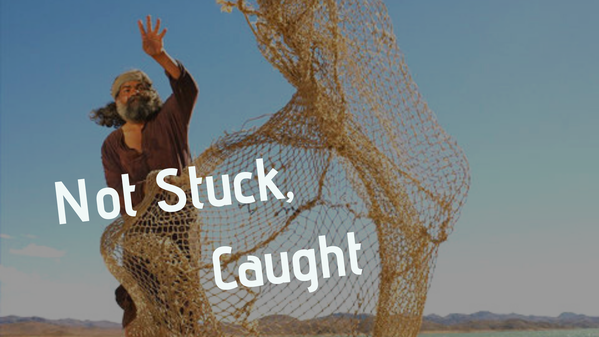 Not Stuck, Caught - Logos Sermons