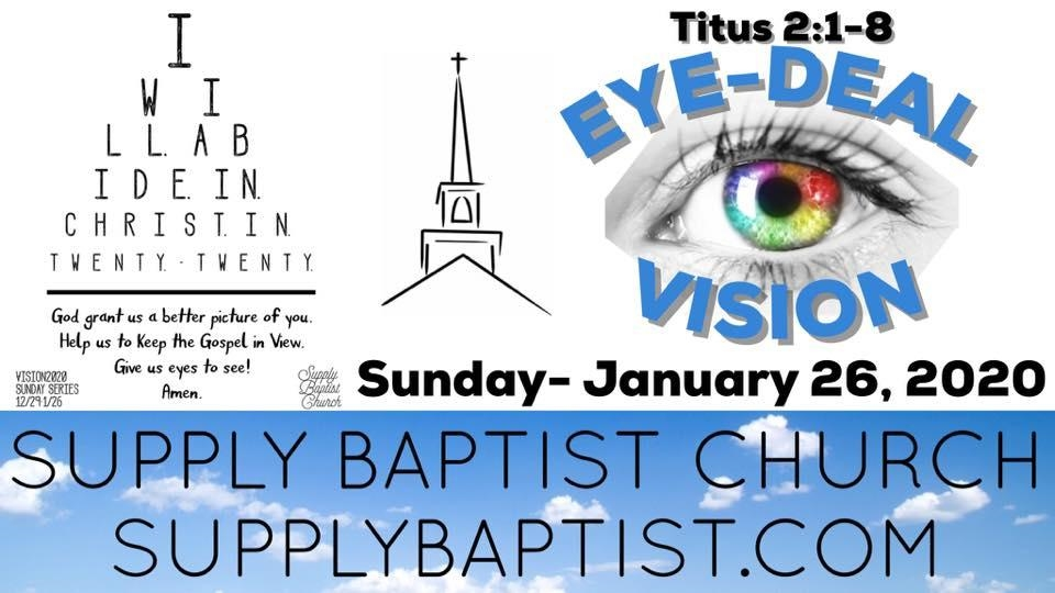 Vision2020: Eye-Deal Vision - Passage: Titus 2:1-8 - Faithlife Sermons Vision2020: Eye-Deal Vision - Passage: Titus 2:1-8 - Faithlife Sermons
