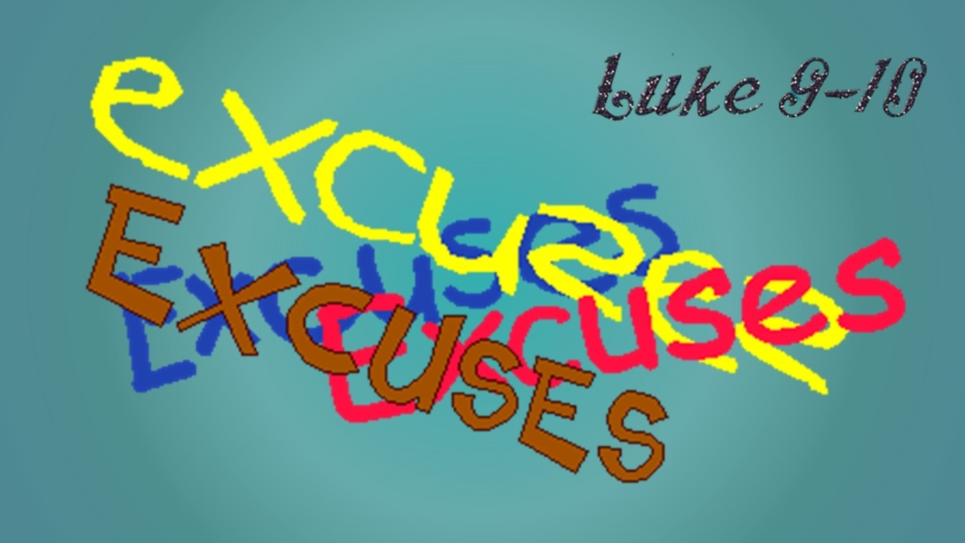 Excuses - Logos Sermons