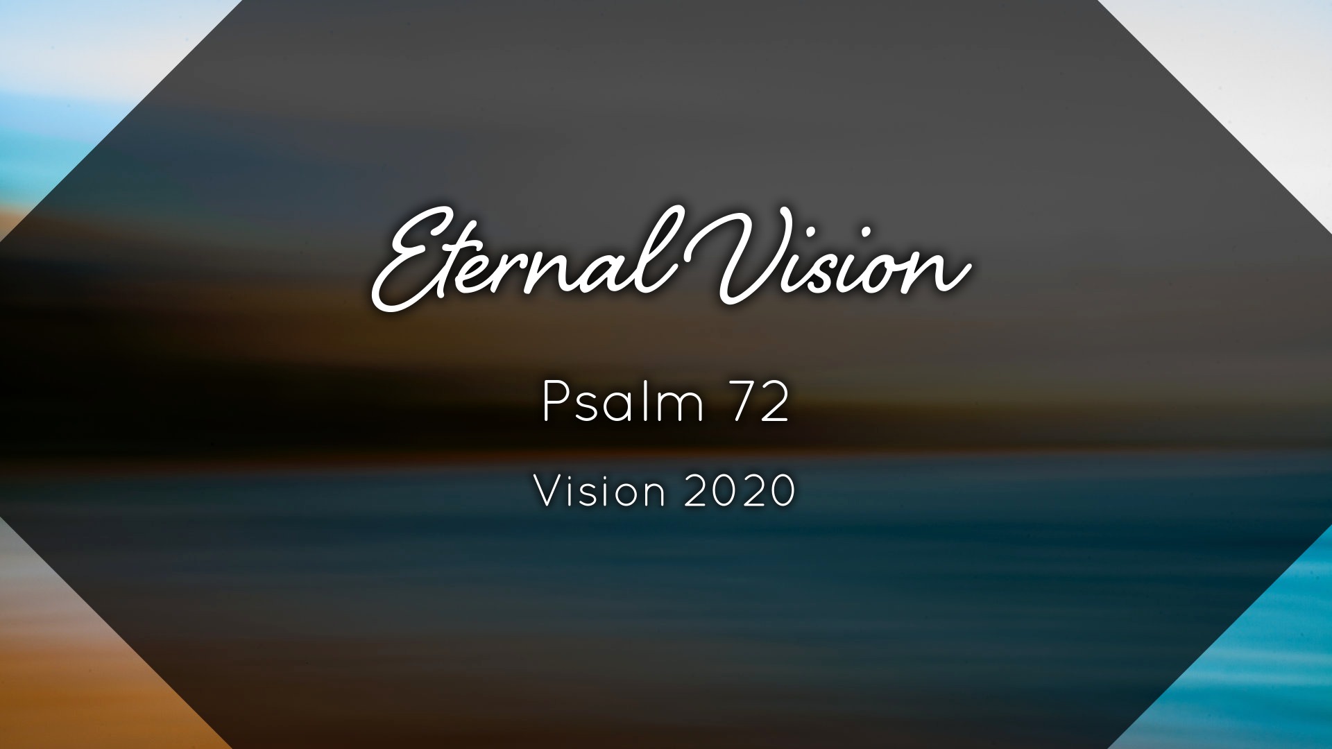 Eternal Vision - Logos Sermons