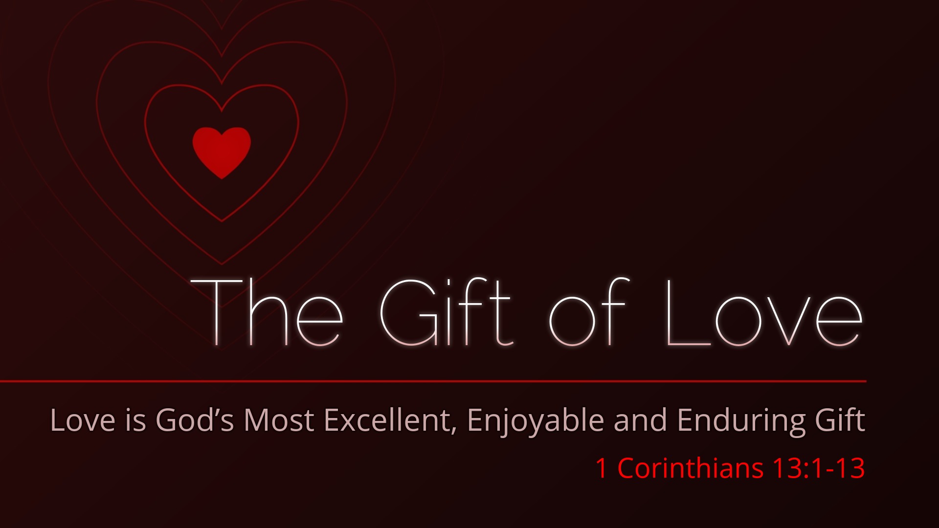 The Gift of Love - Logos Sermons