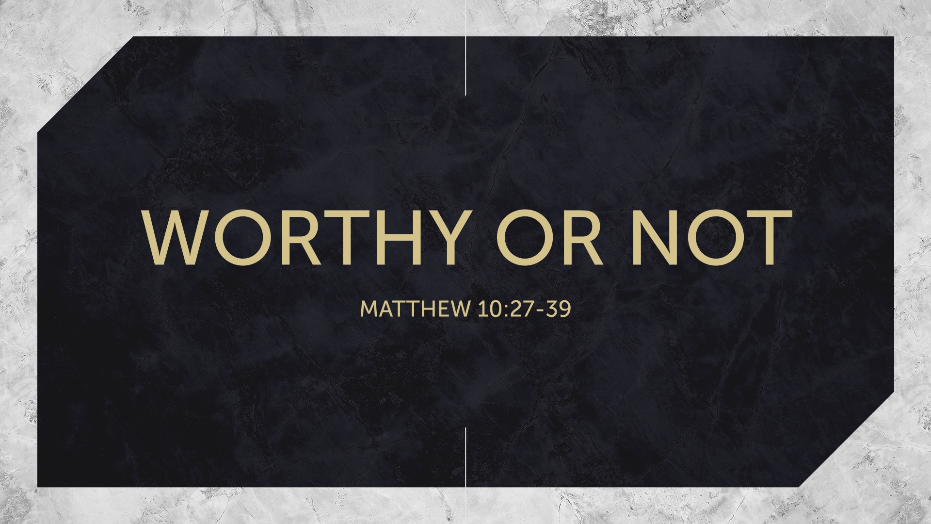 Worthy or Not 2/9/2020 - Logos Sermons