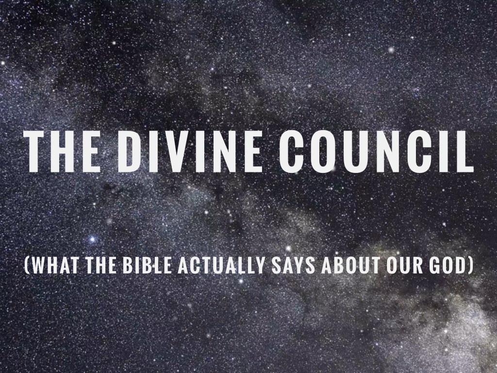 Divine Council 4 - Logos Sermons