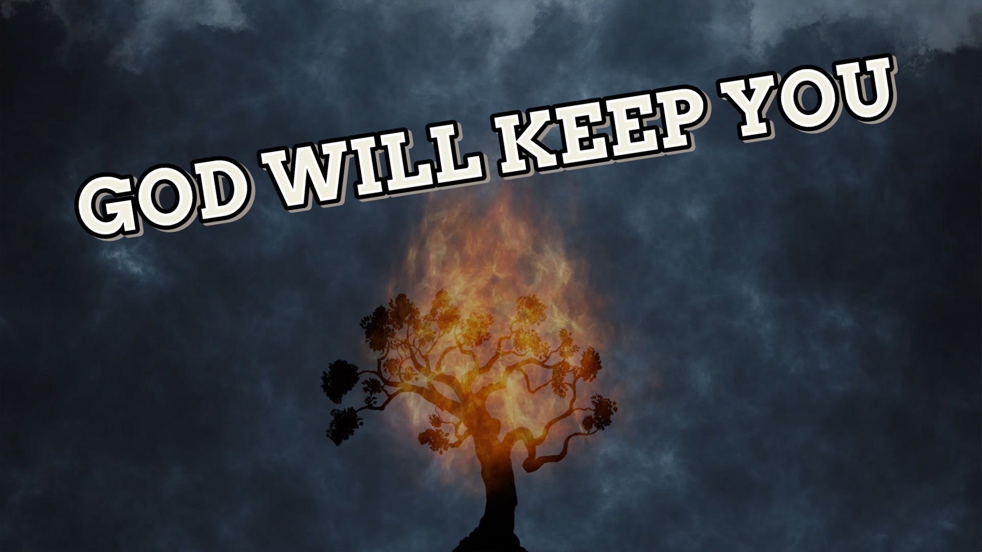 God Will Keep You - Logos Sermons