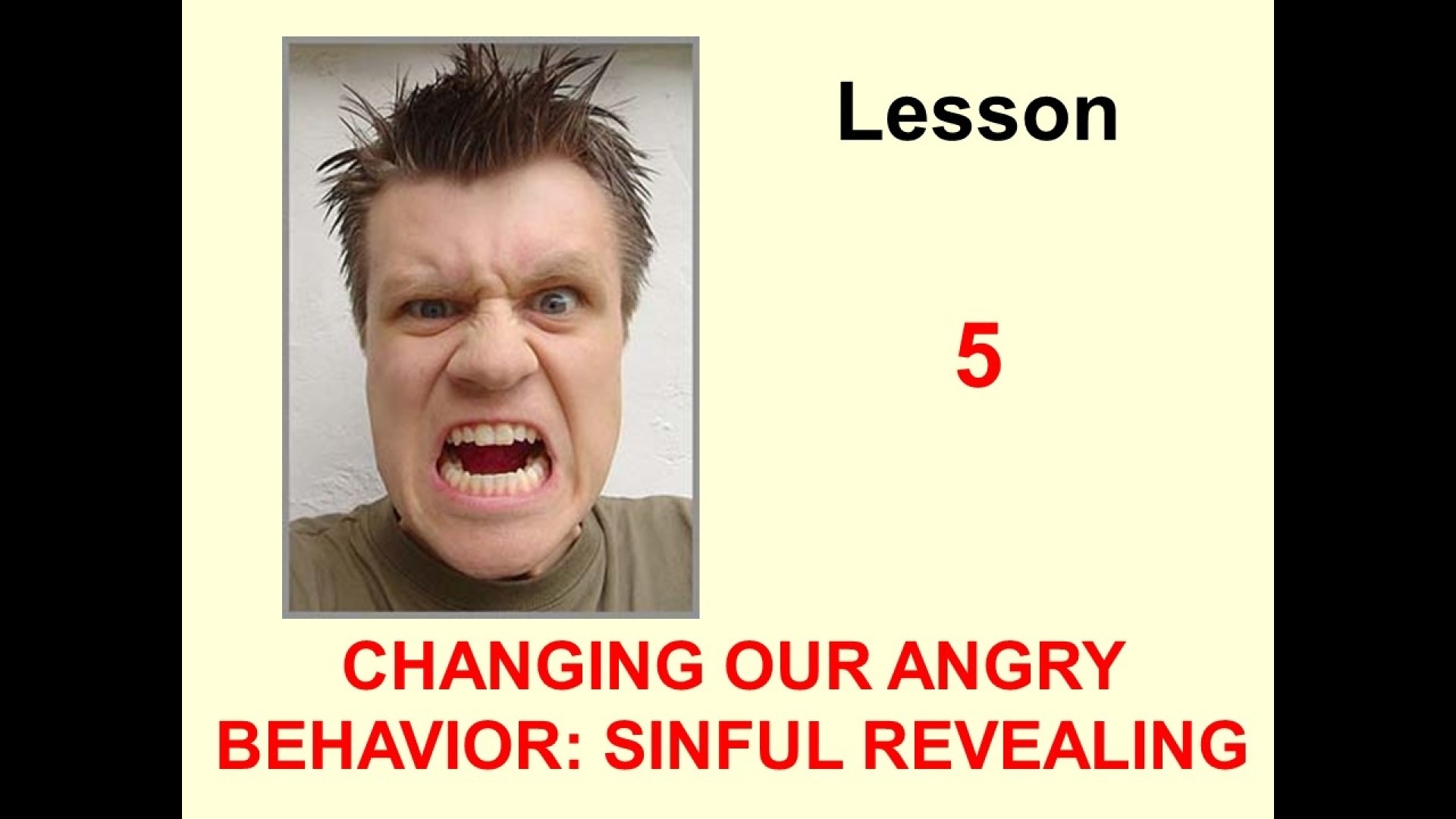 "Changing Our Angry Behavior: Sinful Revealing" Class 5 - Logos Sermons