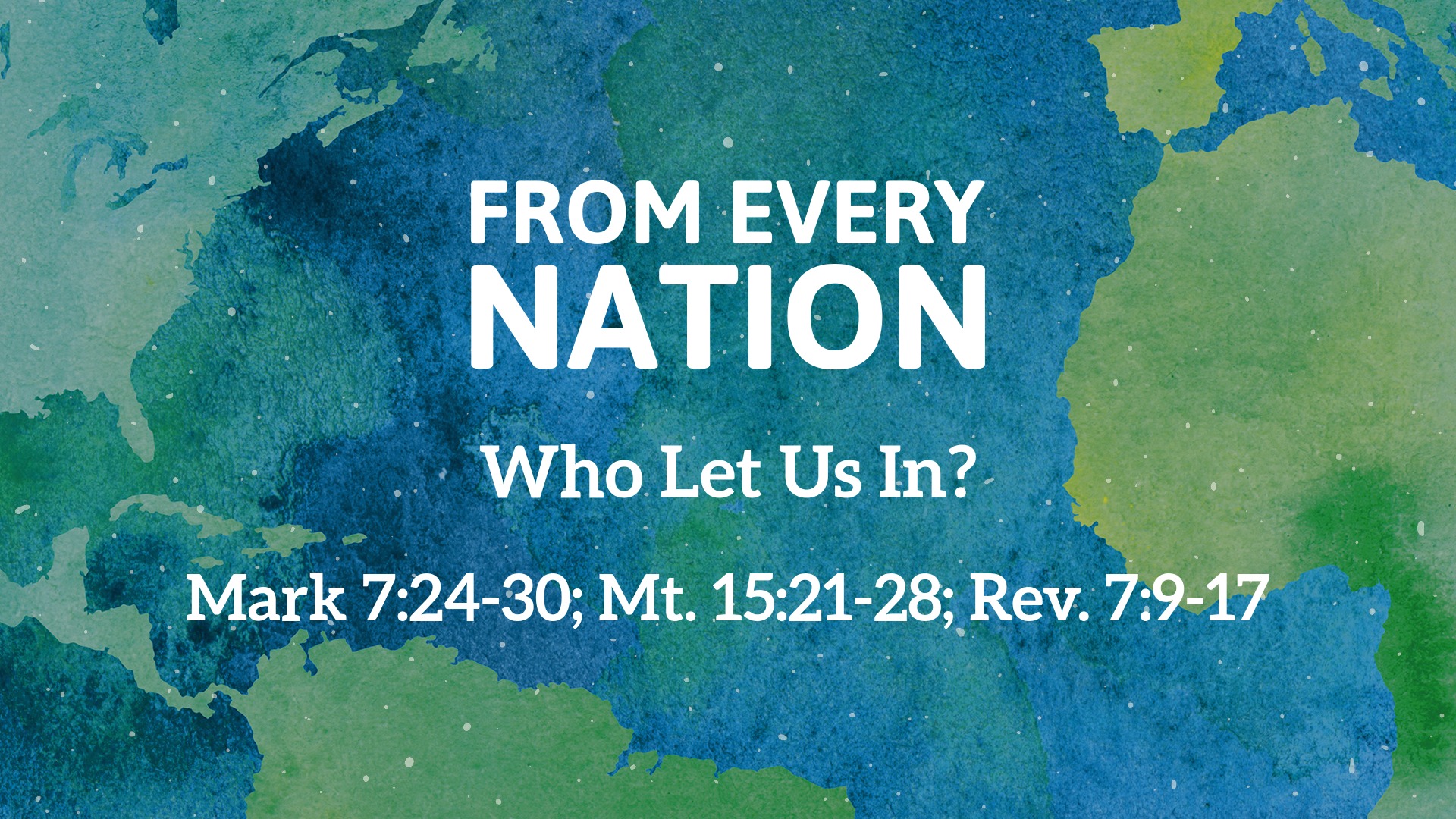 From Every Nation - Logos Sermons