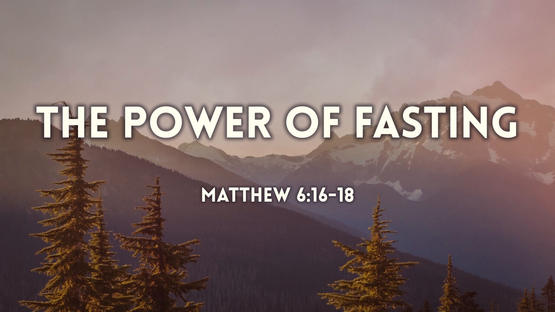 The Power of Fasting - Logos Sermons