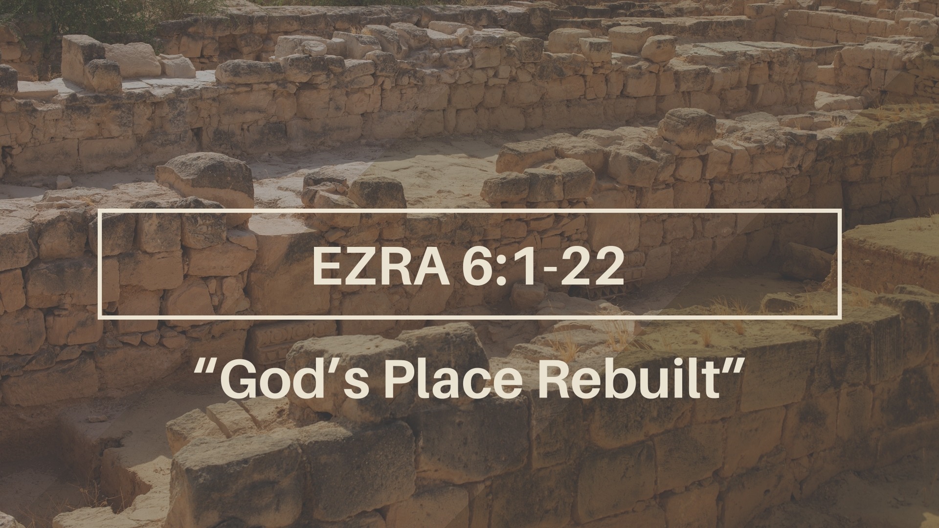 "God's Place Rebuilt" - Logos Sermons