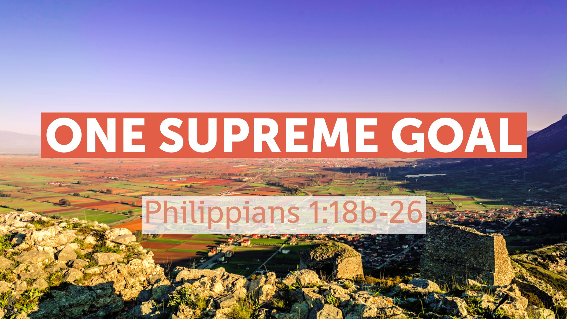 One Supreme Goal - Logos Sermons