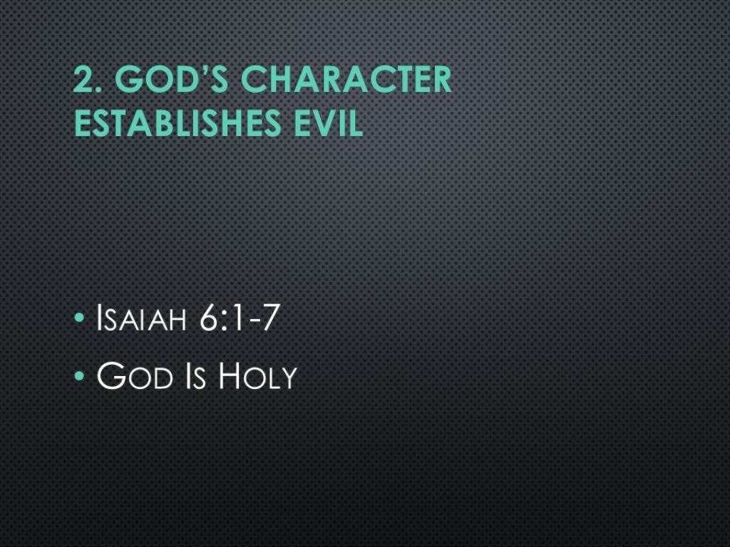 The Problem of Evil 6 - God Is Holy - Logos Sermons