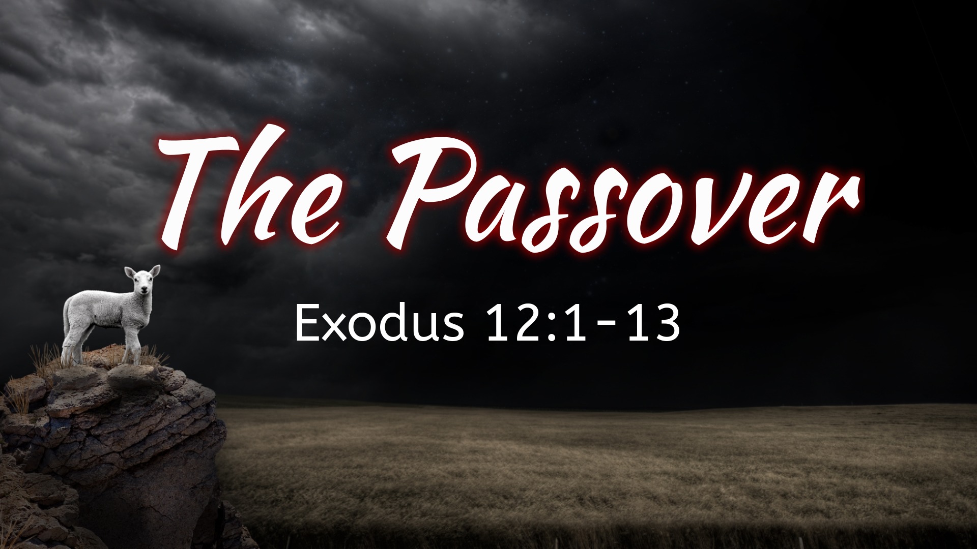 507 Passover Lesson 1 Logos Sermons