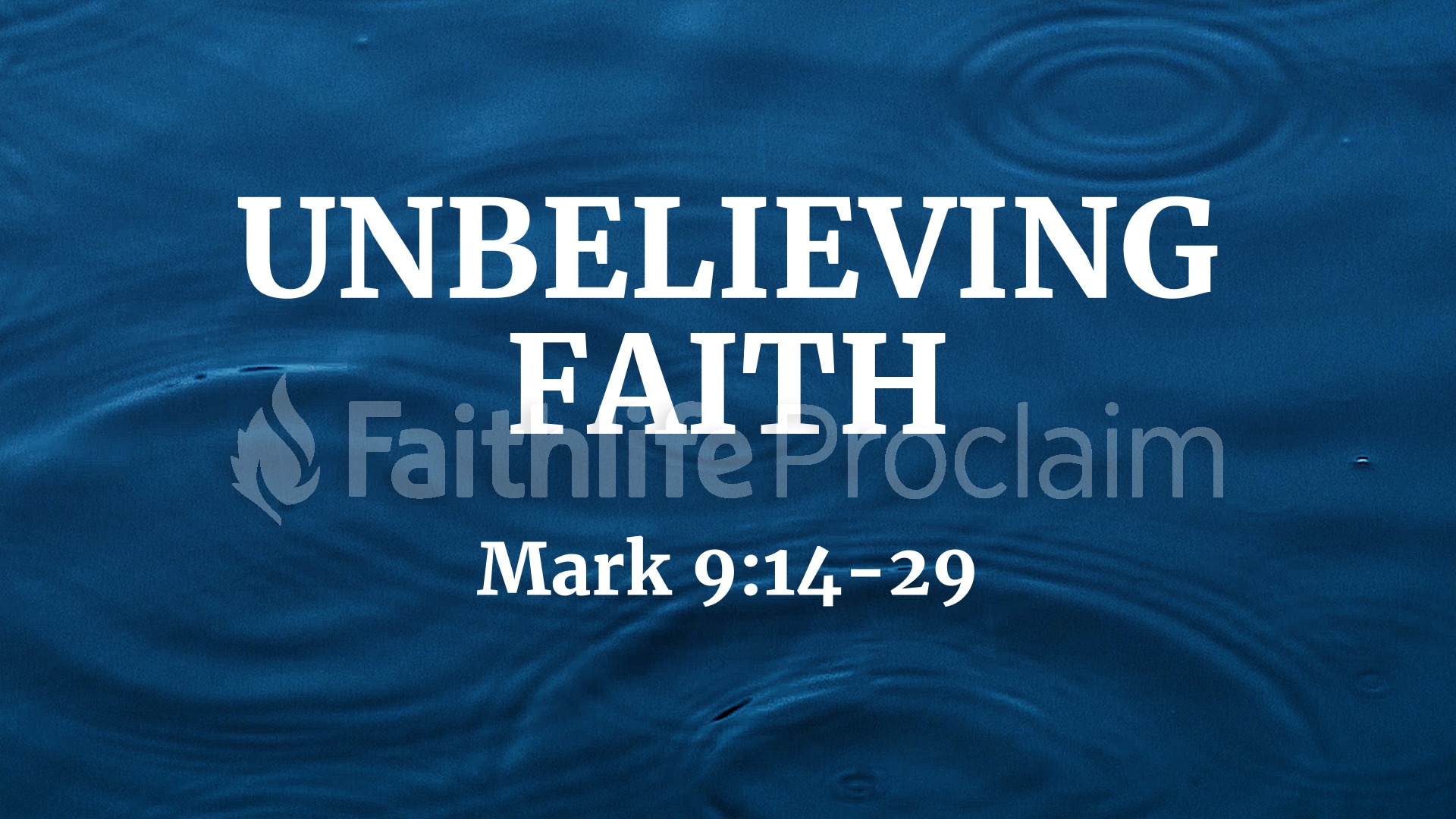 Unbelieving Faith - Logos Sermons