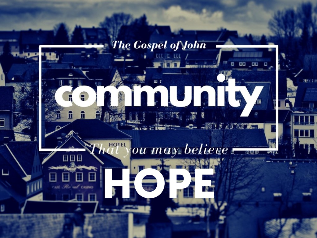 Community: Hope - Logos Sermons