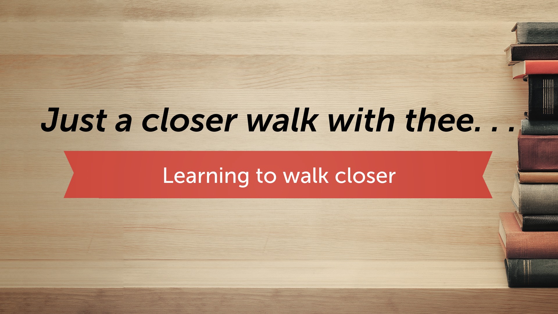 Closer walk: Blessings - Logos Sermons