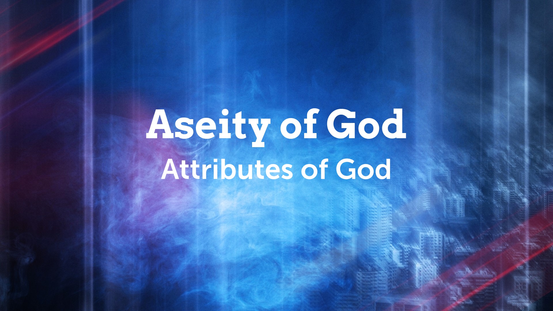 Aseity of God - Logos Sermons