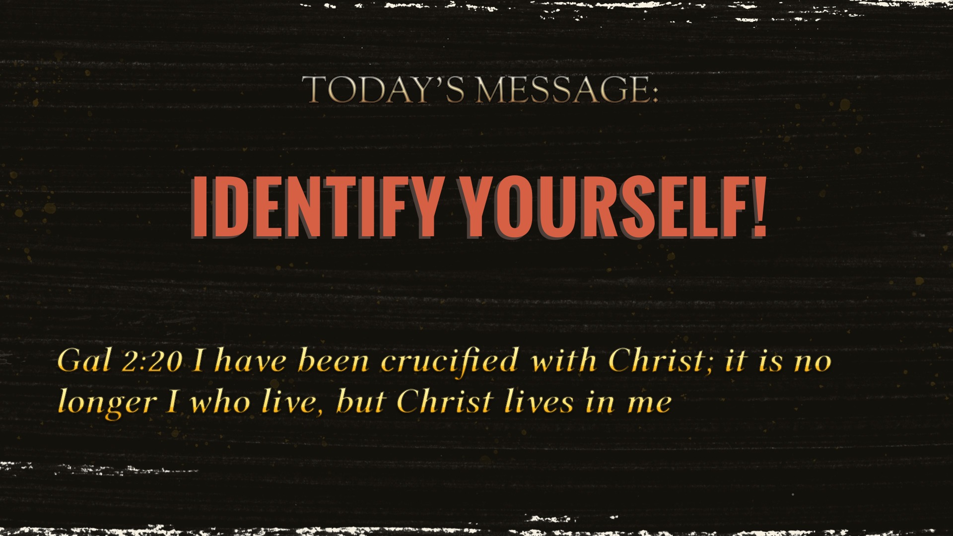 Identify Yourself - Logos Sermons