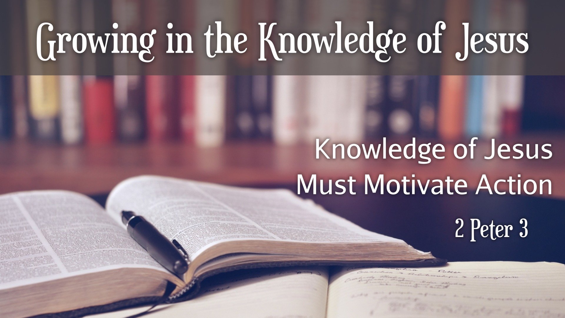 Knowledge of Jesus Must Motivate Action - Logos Sermons