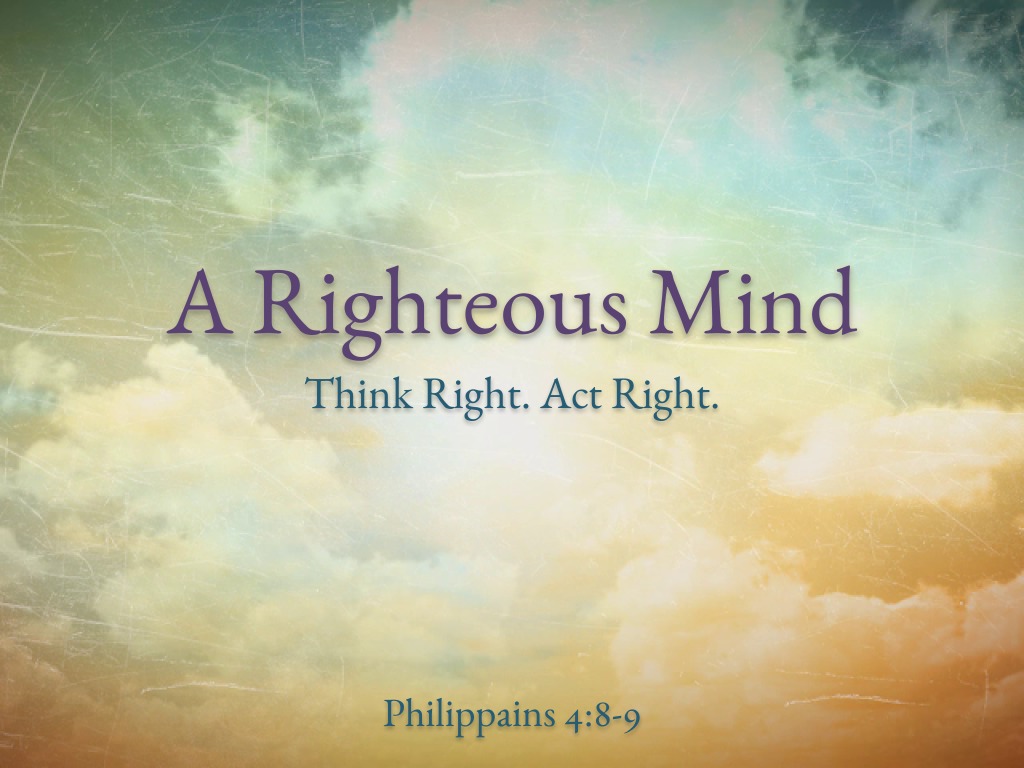 A Righteous Mind - Logos Sermons