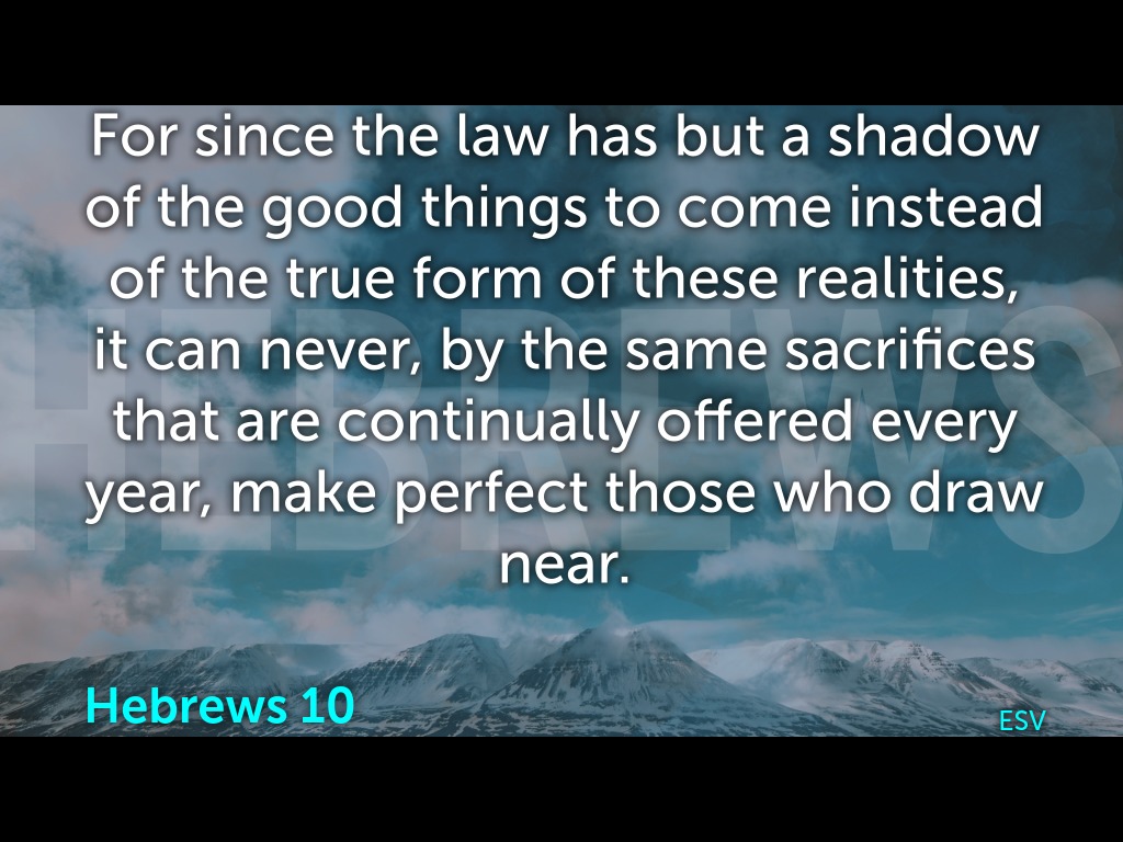 Hebrews 10 - Logos Sermons