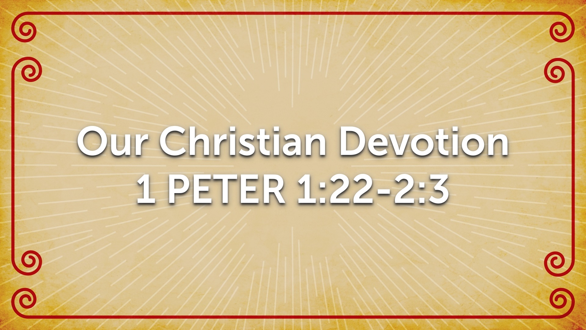 Our Christian Devotion - Logos Sermons