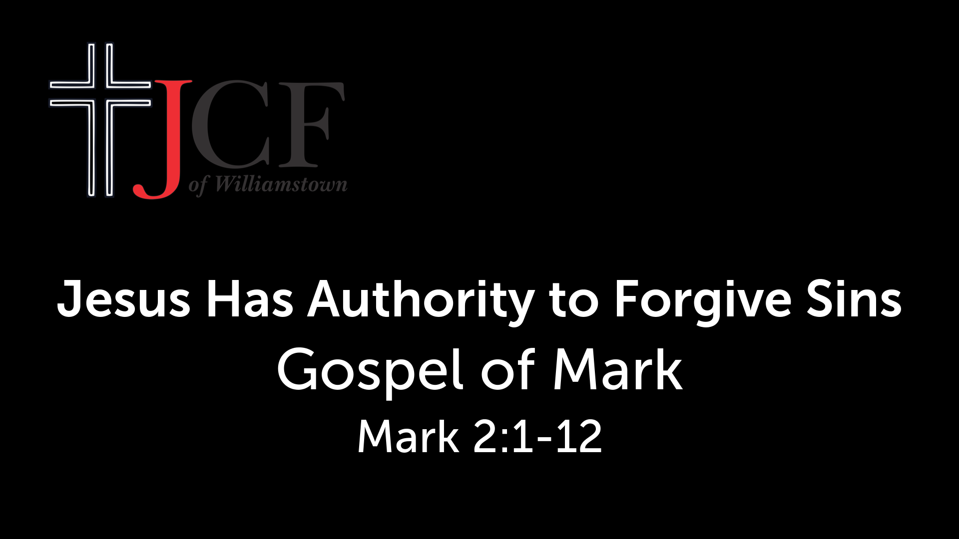 Jesus Has Authority To Forgive Sins Faithlife Sermons