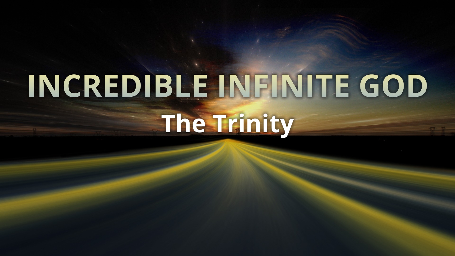 Incredible Infinite God - Logos Sermons