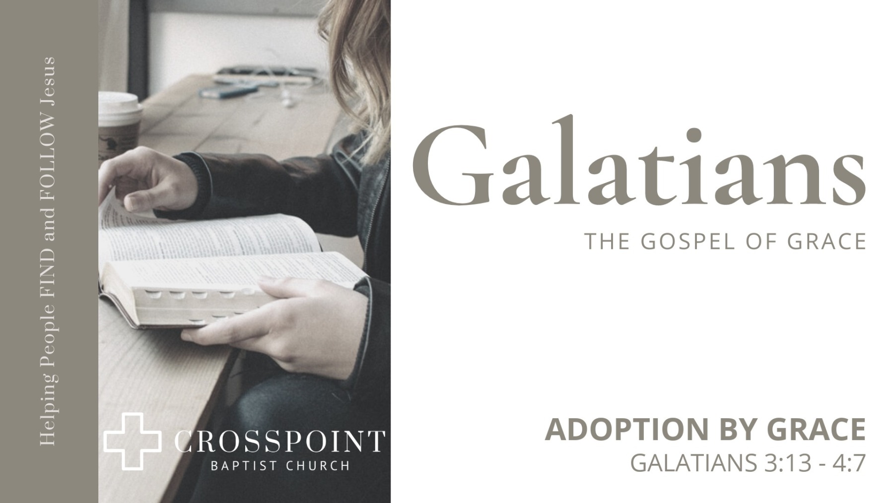 11 Galatians Adoption by Grace (03-15-20) - Logos Sermons