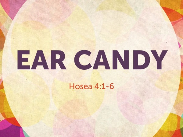 Ear Candy - Logos Sermons