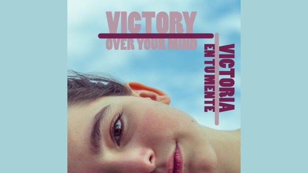 Victoria en tu mente/Victory over your mind - Logos Sermons