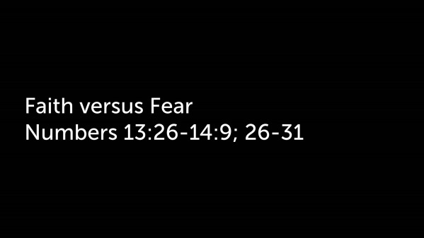 Faith Versus Fear - Logos Sermons