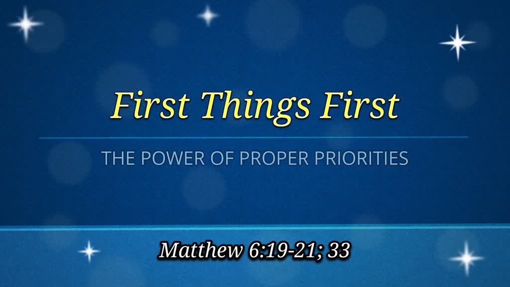 First Things First - Logos Sermons