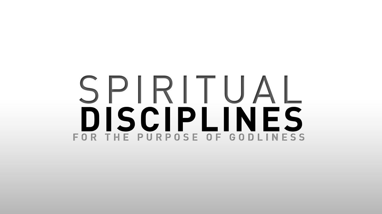 Spiritual Disciplines - Logos Sermons