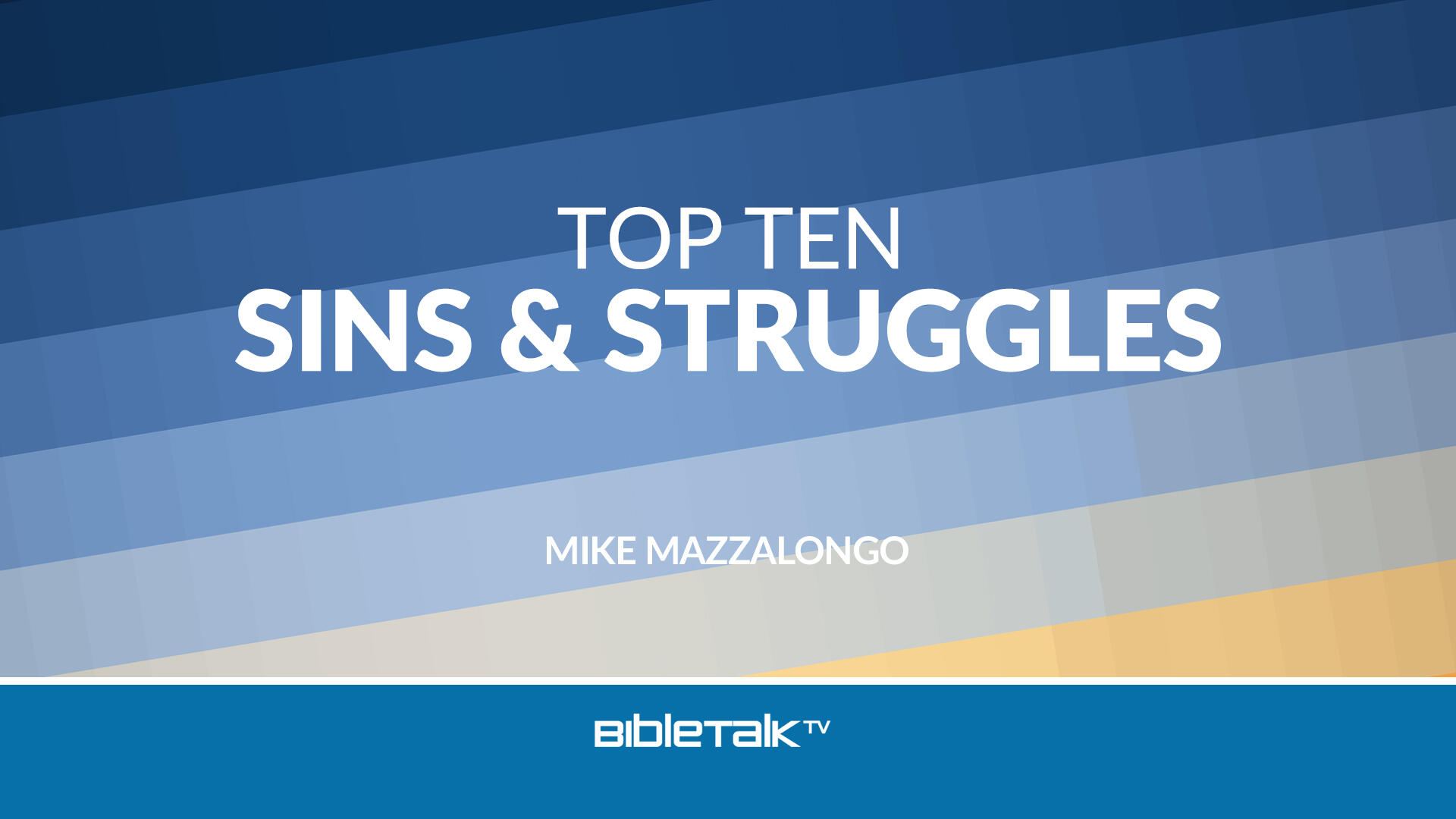 Top Ten Sins and Struggles - Faithlife TV
