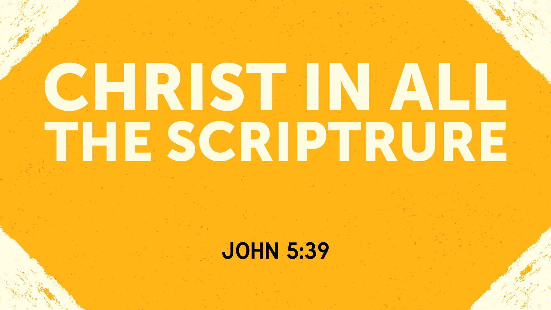 Christ in All the Scripture - Logos Sermons