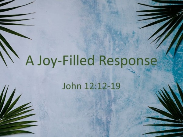 A Joy-Filled Response - Logos Sermons