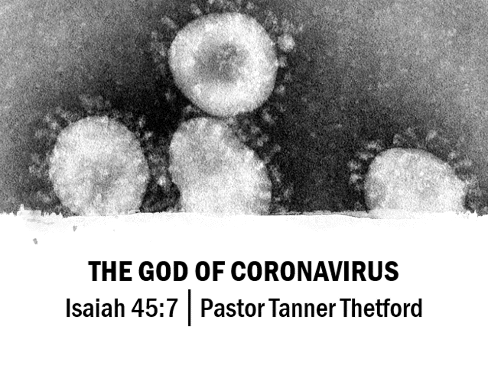 The God of Coronavirus - Logos Sermons