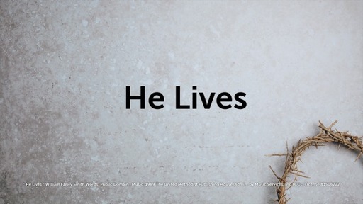 He Lives - Logos Sermons