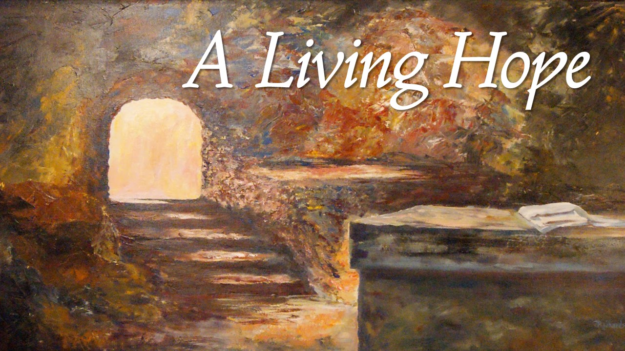 A Living Hope - Logos Sermons