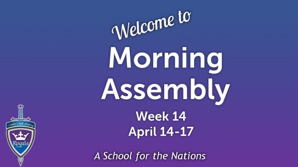 Morning Assembly Wk14 - Logos Sermons
